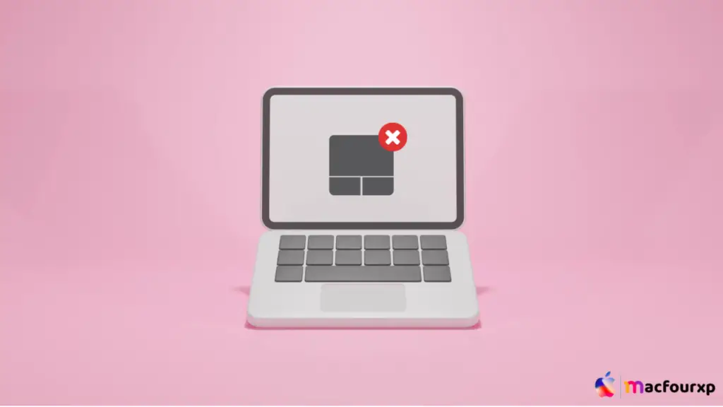 7 Ways To Fix Macbook Trackpad Not Working After Update